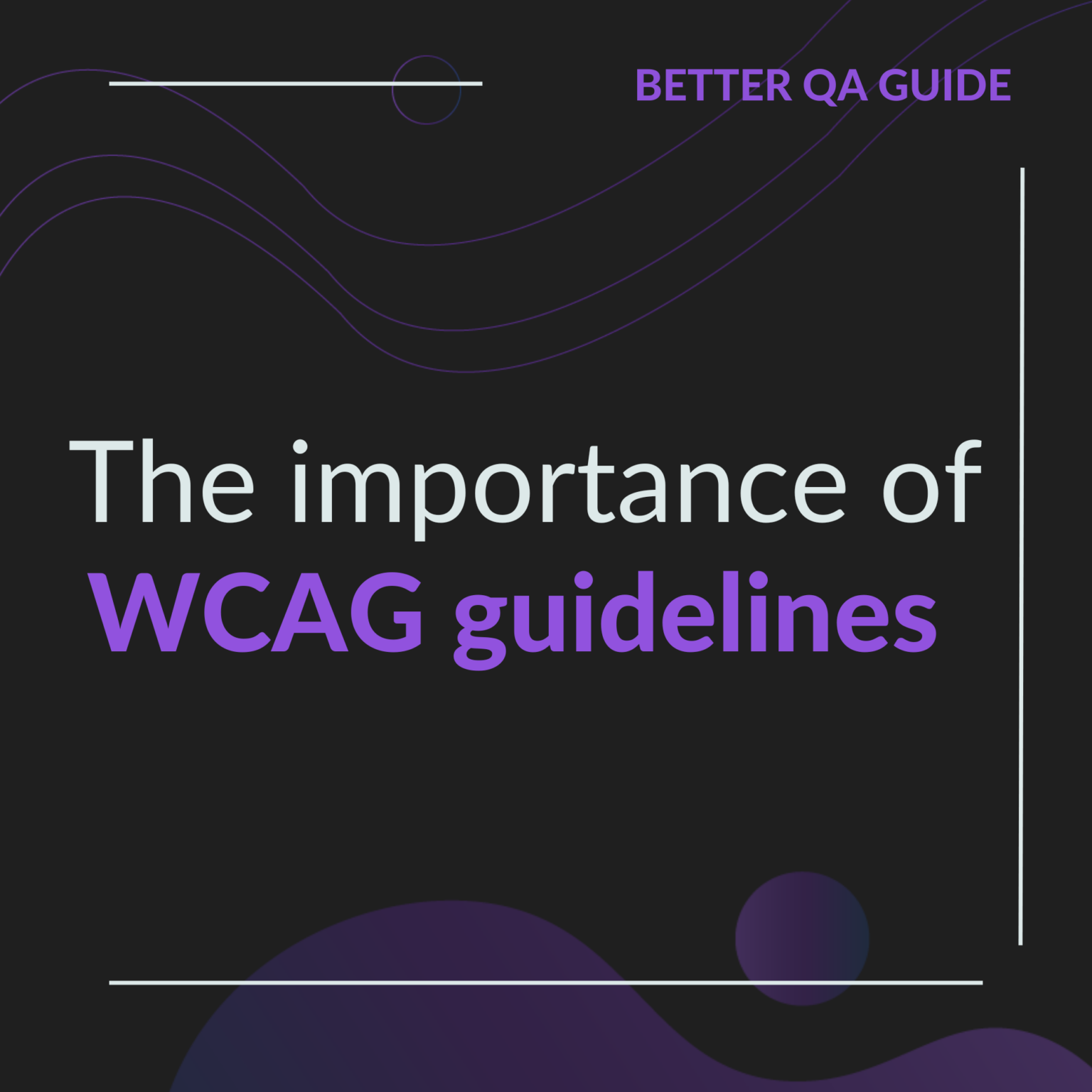 4 Best Steps To Comply With WCAG Guidelines